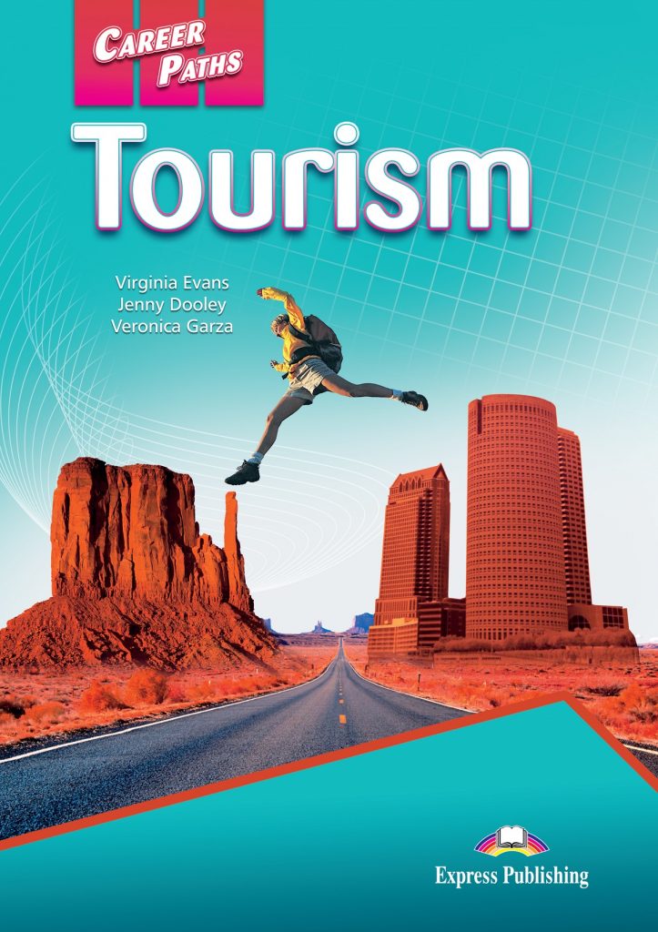 Career Paths: Tourism – English Central