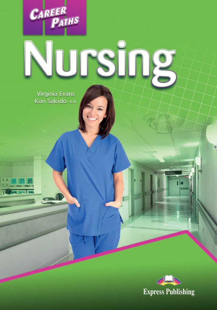 Career Paths: Nursing – English Central