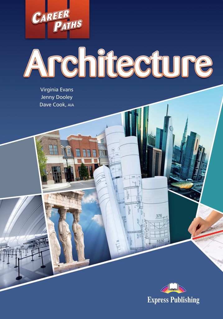 Career Paths: Architecture – English Central Career Paths: Architecture – English Central