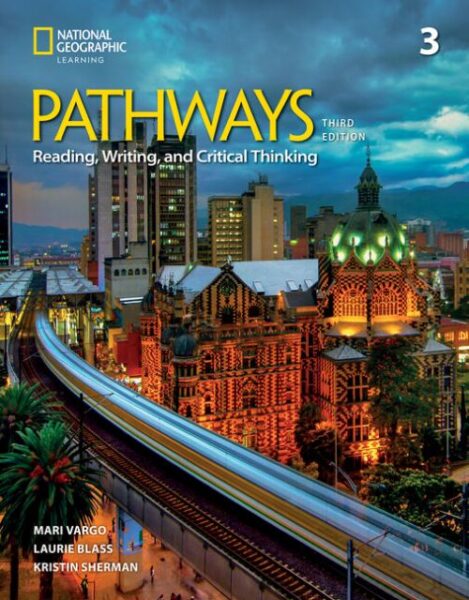 Pathways Reading & Writing 3 Print Student Book – 3rd ed. – English Central
